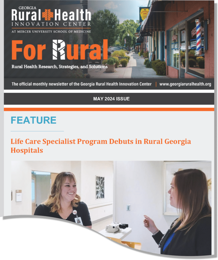 For Rural Monthly Newsletter | Georgia Rural Health Innovation Center